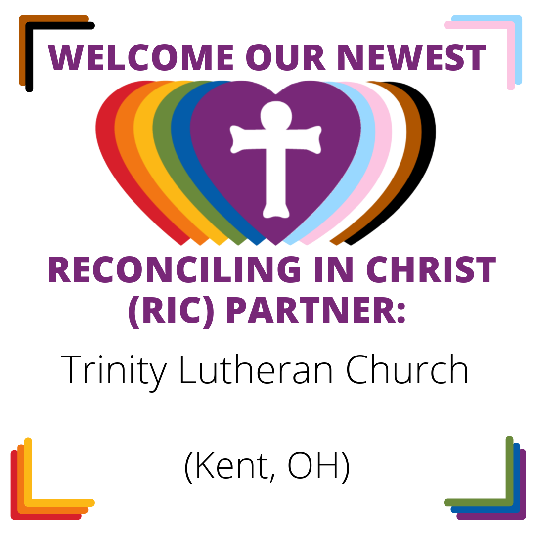 A New RIC Community: Trinity Lutheran Church (Kent, OH) - ReconcilingWorks