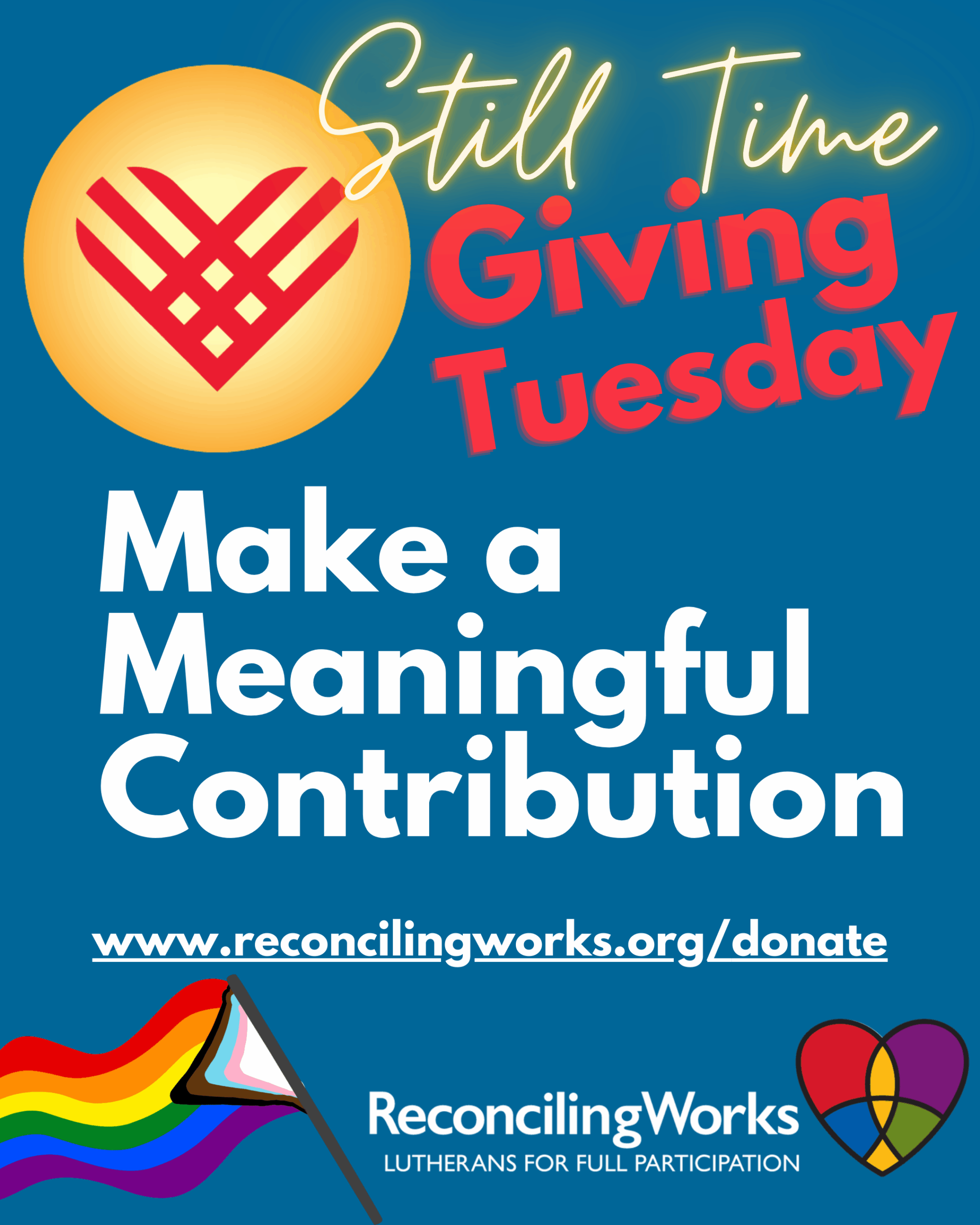 Giving Tuesday - There's Still Time! - ReconcilingWorks