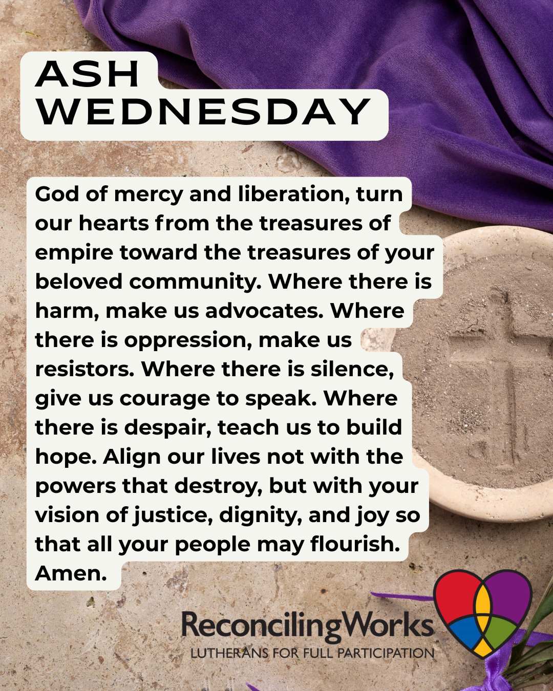 Ash Wednesday Prayer - ReconcilingWorks